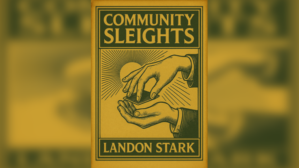 Community Sleights by Landon Stark eBook DOWNLOAD - Discount Magic
